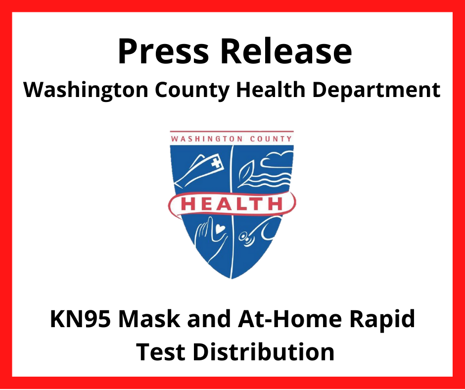 Press Release: KN95 Mask and At-Home Rapid Test Distribution ...
